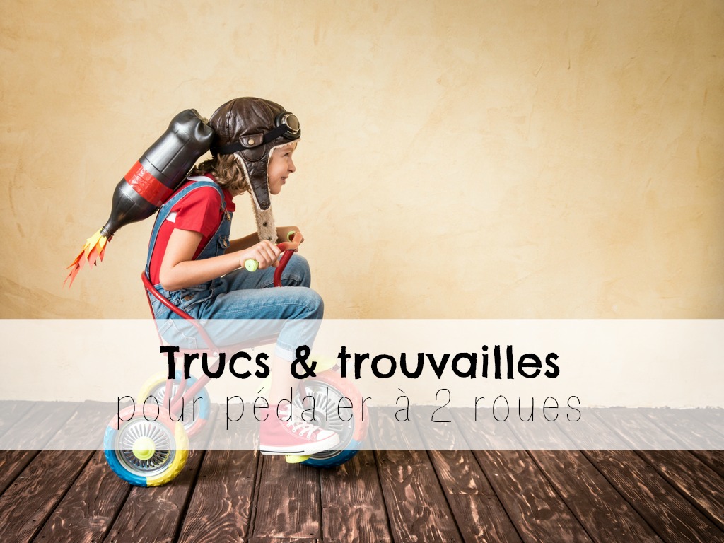 Trucs pour apprendre à faire du vélo à deux roues - Wooloo