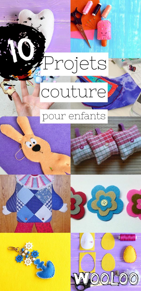 10 projets de couture pour les enfants - Wooloo