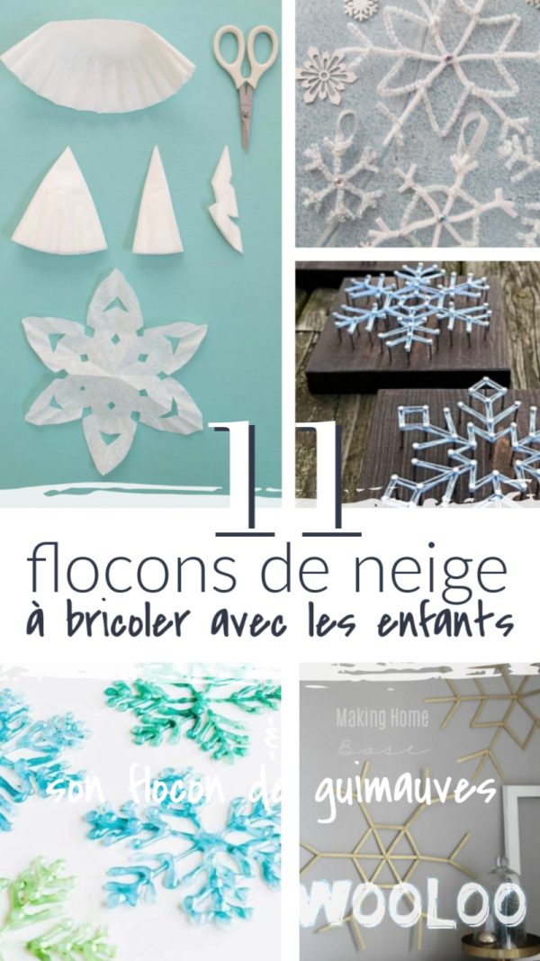 12 flocons de neige à bricoler avec les enfants - Wooloo